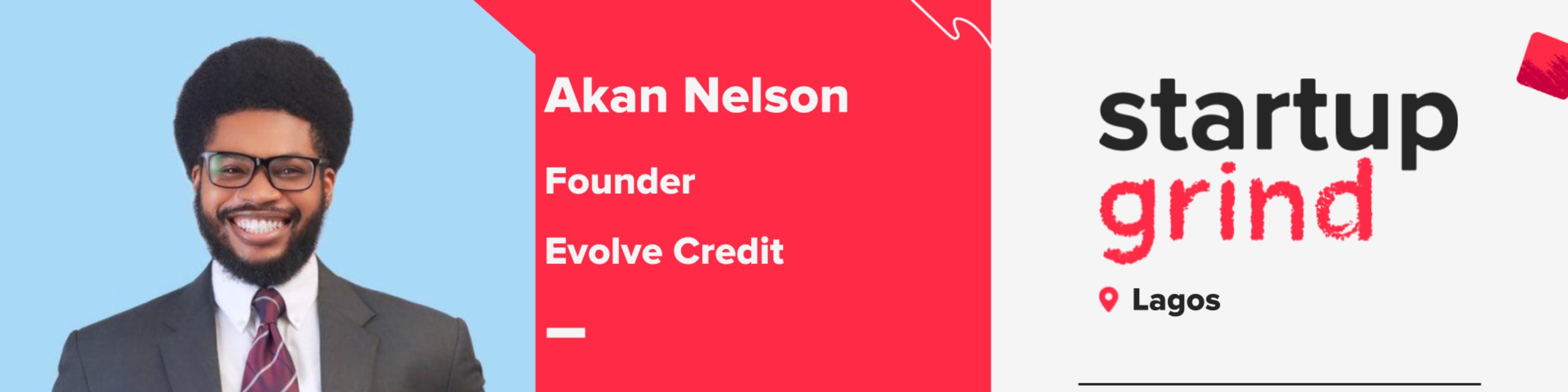 See Fine-tuning your business model with Akan Nelson (Evolvecredit.co) at Startup Grind Lagos